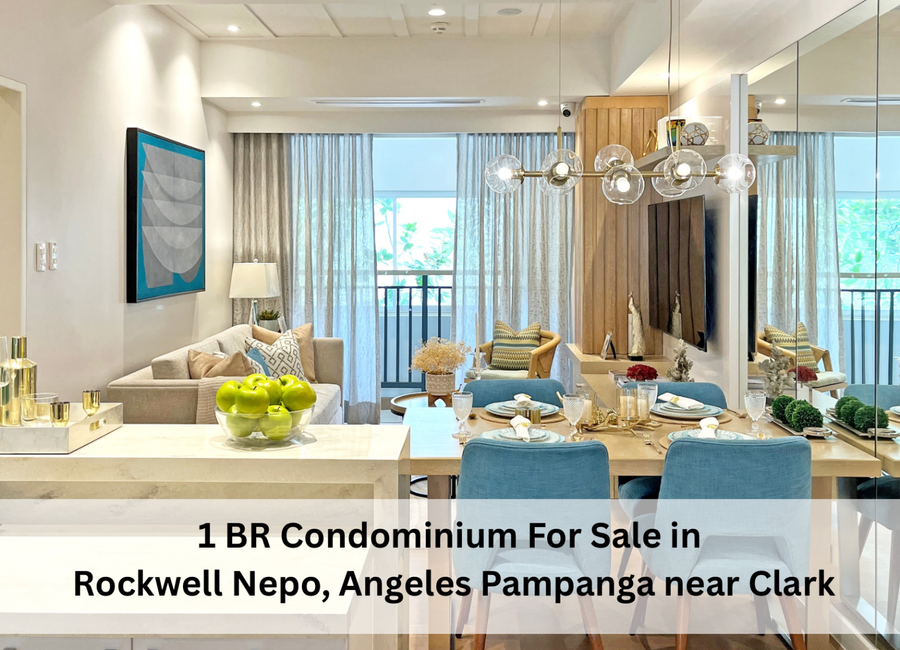 1 BR Condominium For Sale in Rockwell Nepo, Angeles Pampanga near Clark